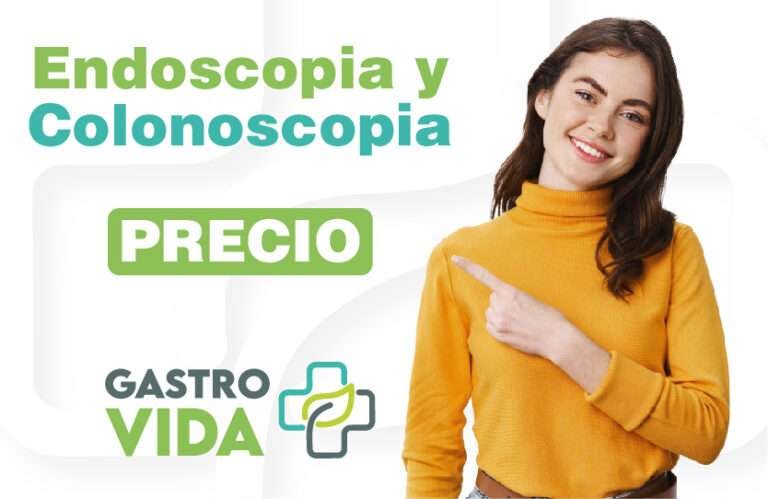 Endoscopia y Colonoscopia: Precio - GASTROVIDA